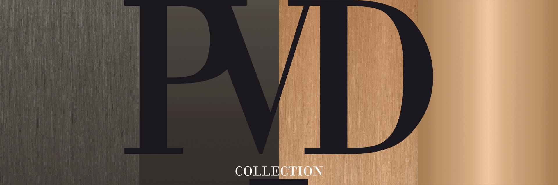 PVD finishes: technical and aesthetic characteristics - Blog Colombo Design